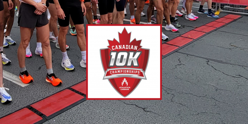 The Athletics Canada 2021 Canadian 10k Championships - Run Ottawa